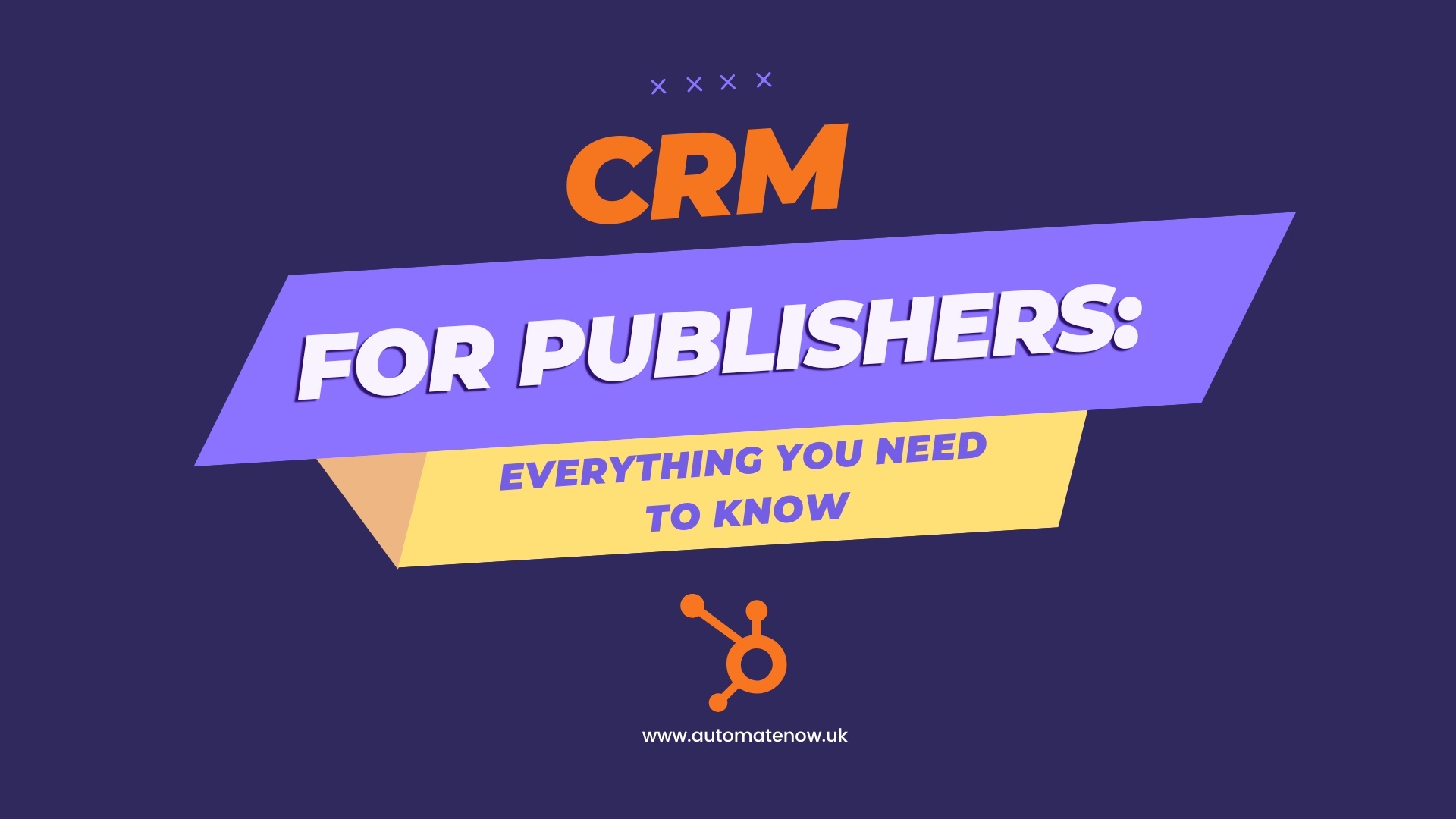 The Ultimate Approach to Smart CRM for Media & Book Publishers